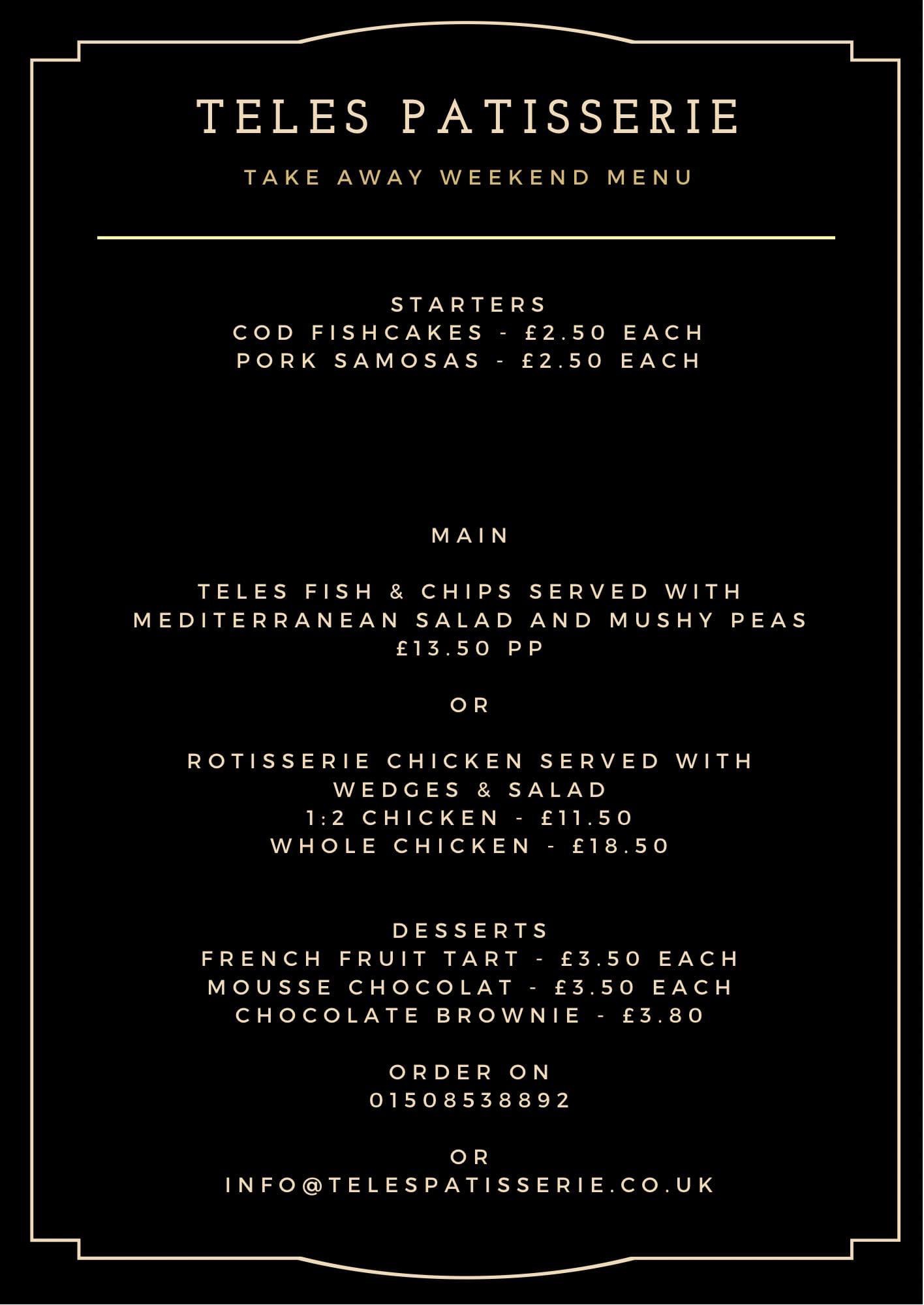 Weekend menu to take away at Teles Patisserie | Surlingham